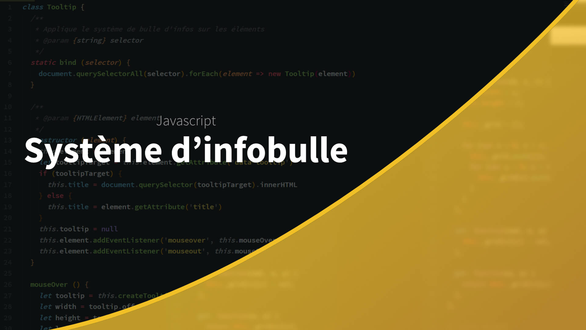 Tutoriel vidéo JavaScript : Infobulle | Grafikart