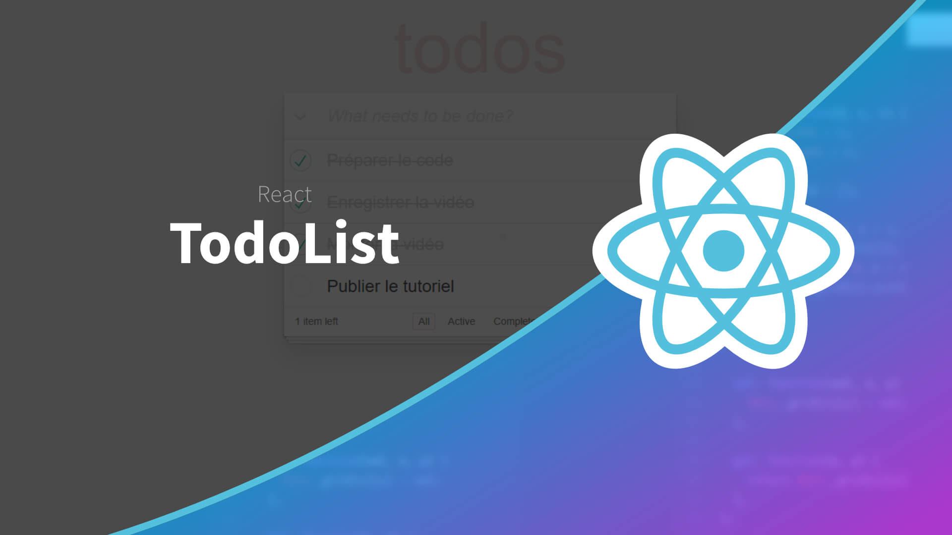 Tutoriel Vidéo React React Par La Pratique Todolist Grafikart