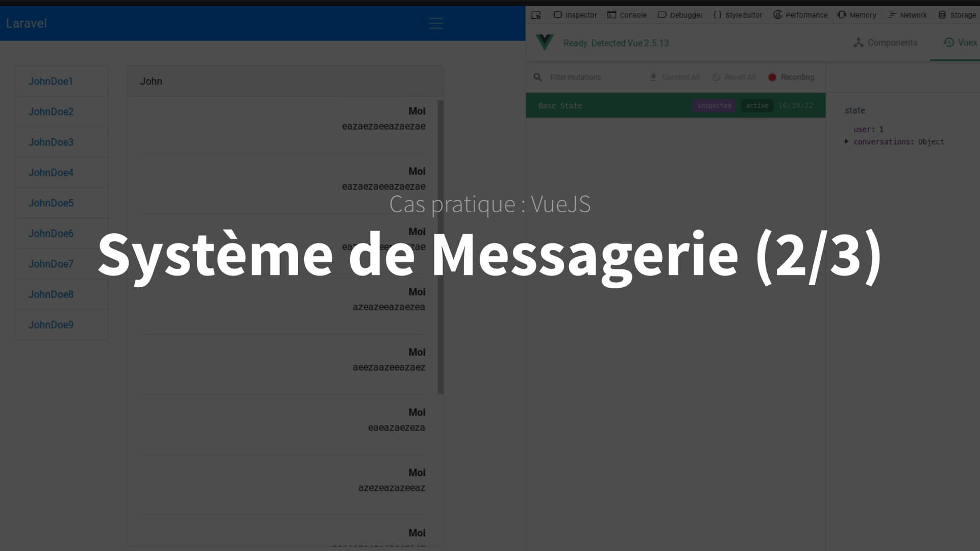 Tutoriel vidéo VueJS & Laravel : Système de messagerie (2/3) : VueJS ...