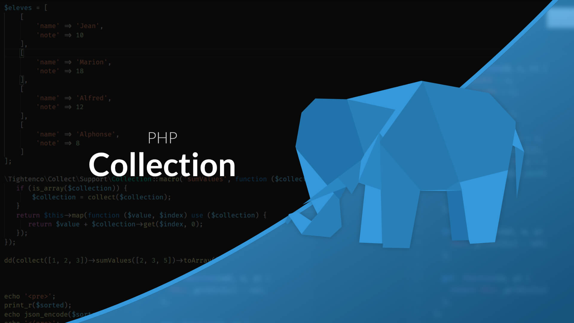 Tutoriel vidéo PHP : Les Collections Laravel | Grafikart