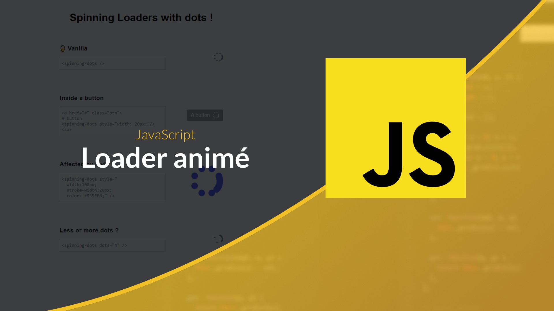 Tutoriel vidéo JavaScript : Loader animé | Grafikart