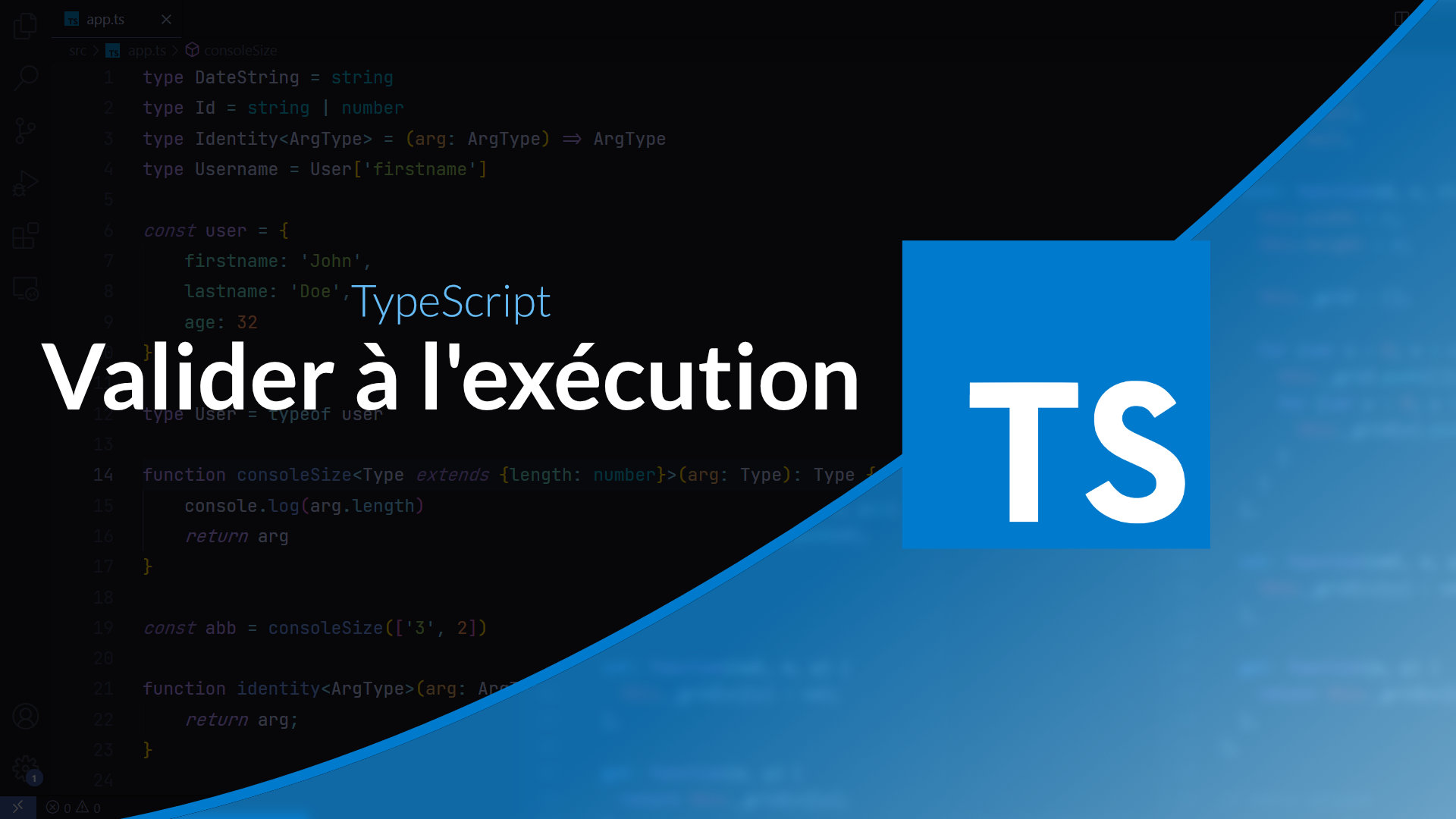 Valider à l'exécution — Formation Apprendre TypeScript | Grafikart