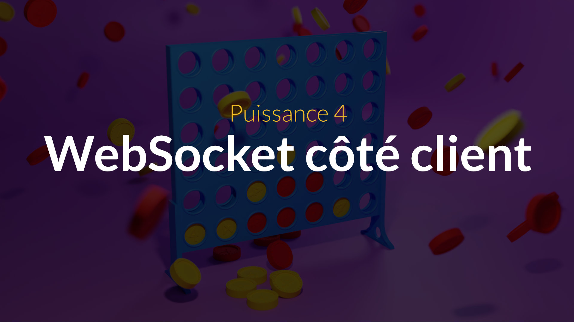 Websocket Côté Client — Formation Créer Un Puissance 4 En Ligne Grafikart