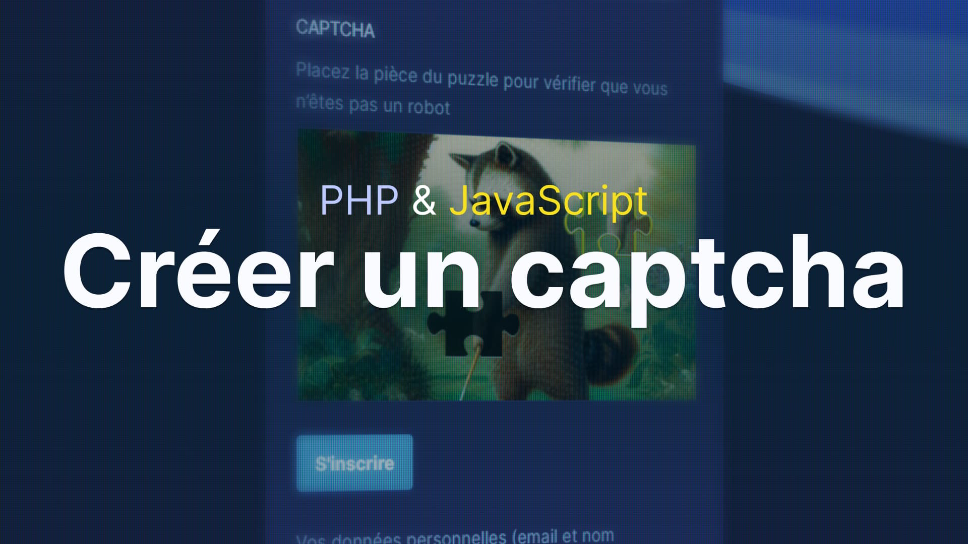 Tutoriel vidéo JavaScript & PHP : Créer un captcha personnalisé | Grafikart