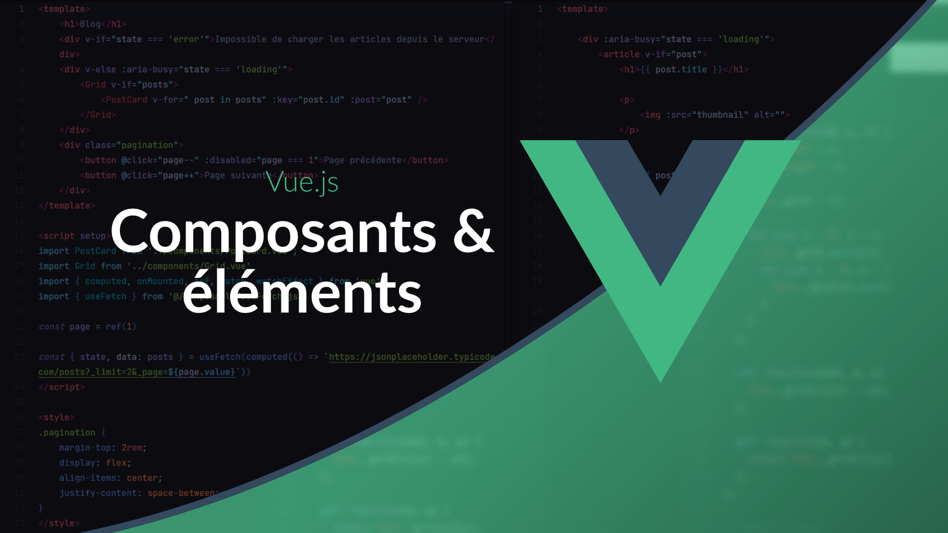 Composants And Éléments Spéciaux — Formation Apprendre Vue Js Grafikart