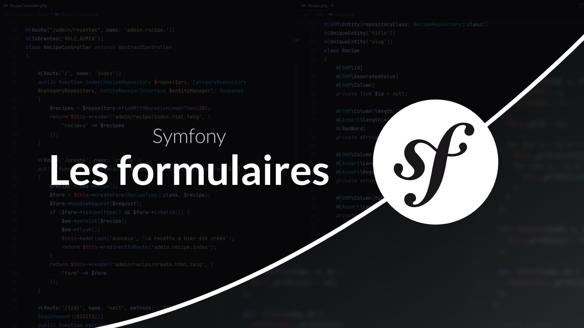 Les Formulaires — Formation Symfony 7 Grafikart