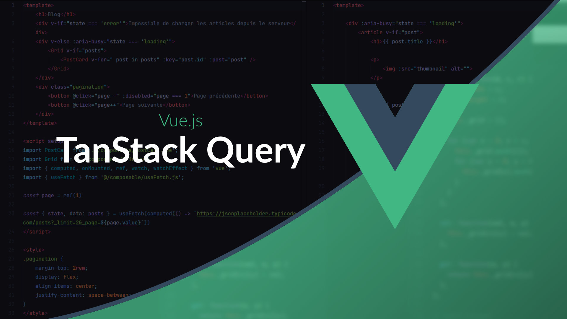 Tanstack Vue Query — Formation Apprendre Vue.js | Grafikart